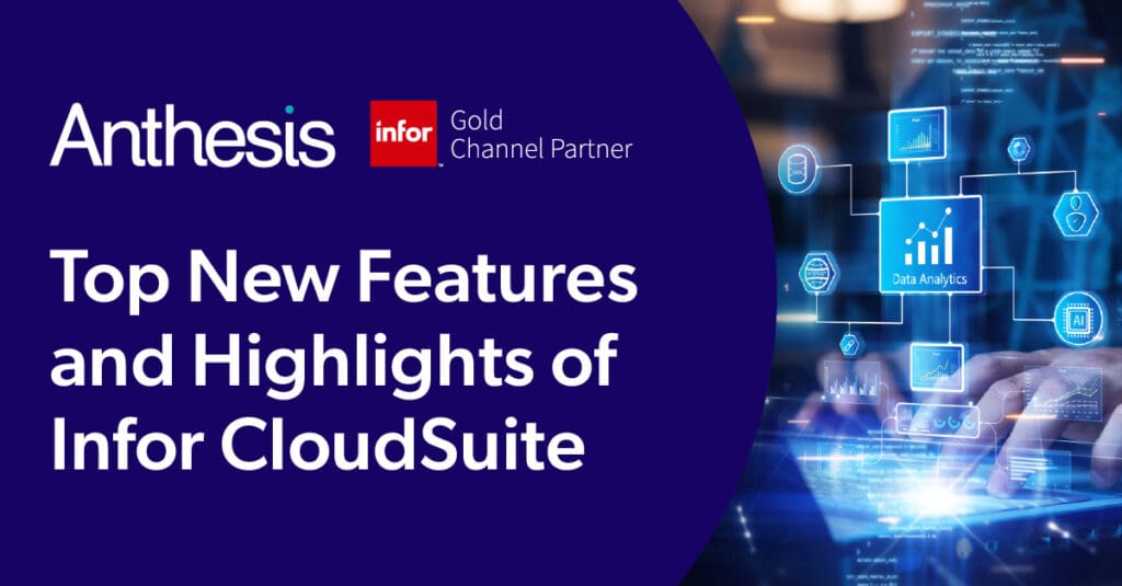 Discover Infor software solutions with Anthesis, UK Partner